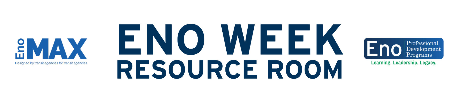 2021 Eno Week Resource Room - The Eno Center for Transportation