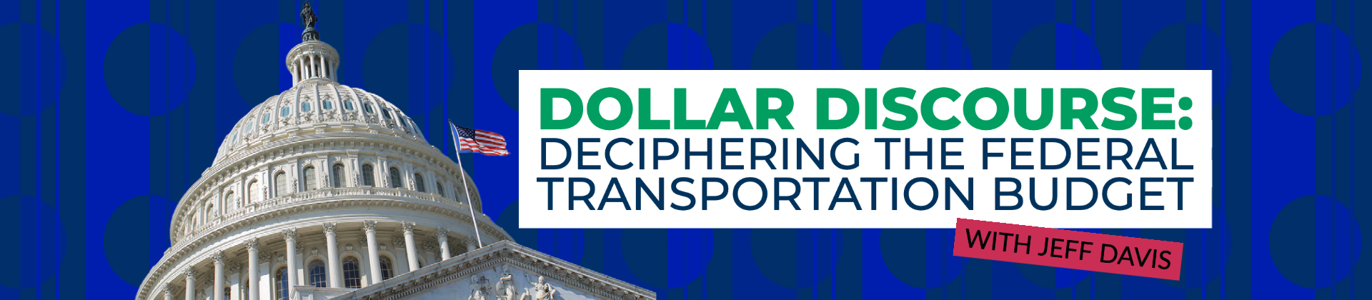 Dollar Discourse Members-only Materials - The Eno Center for Transportation